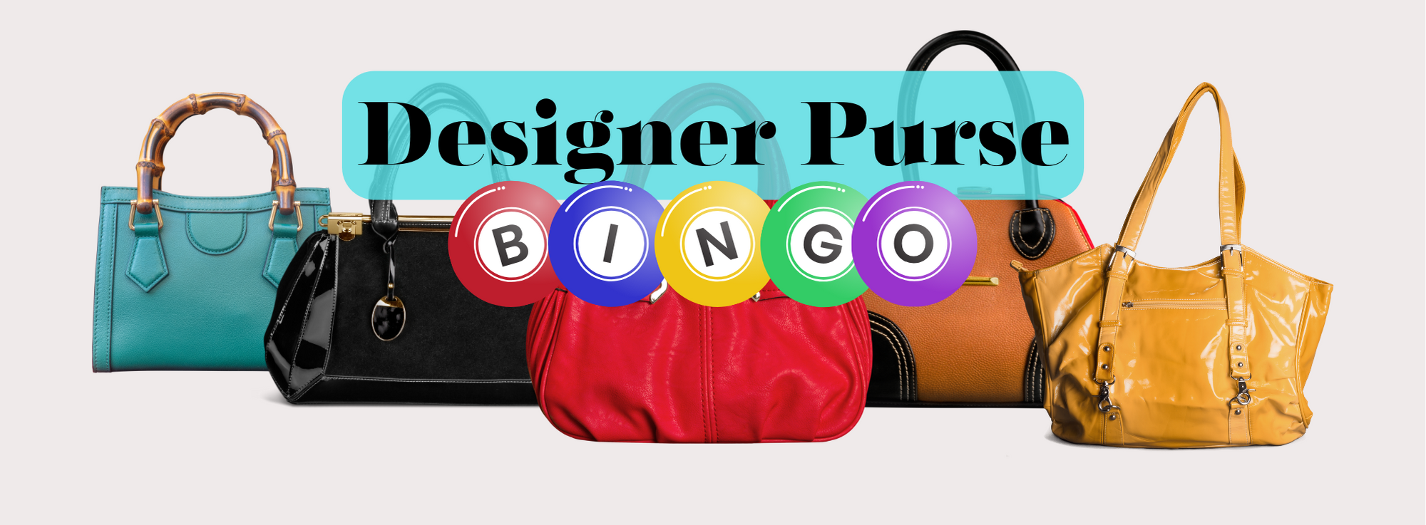 Designer Purse Bingo 2024 - Mainspring of Ephrata