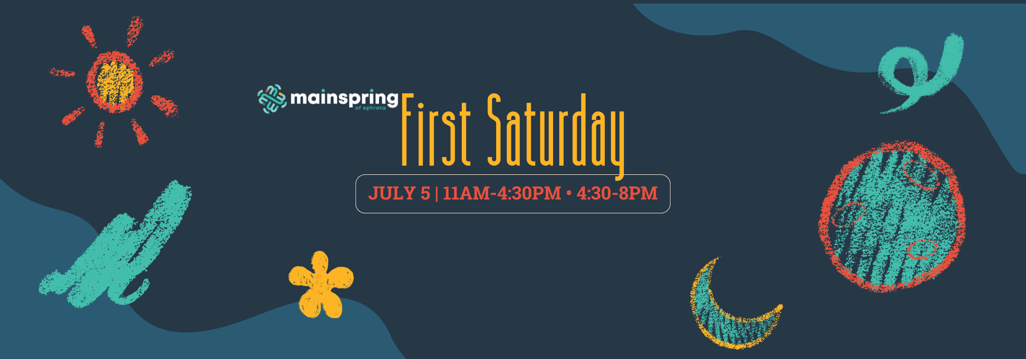 First Saturdays - Summer 2025 - July - Mainspring of Ephrata