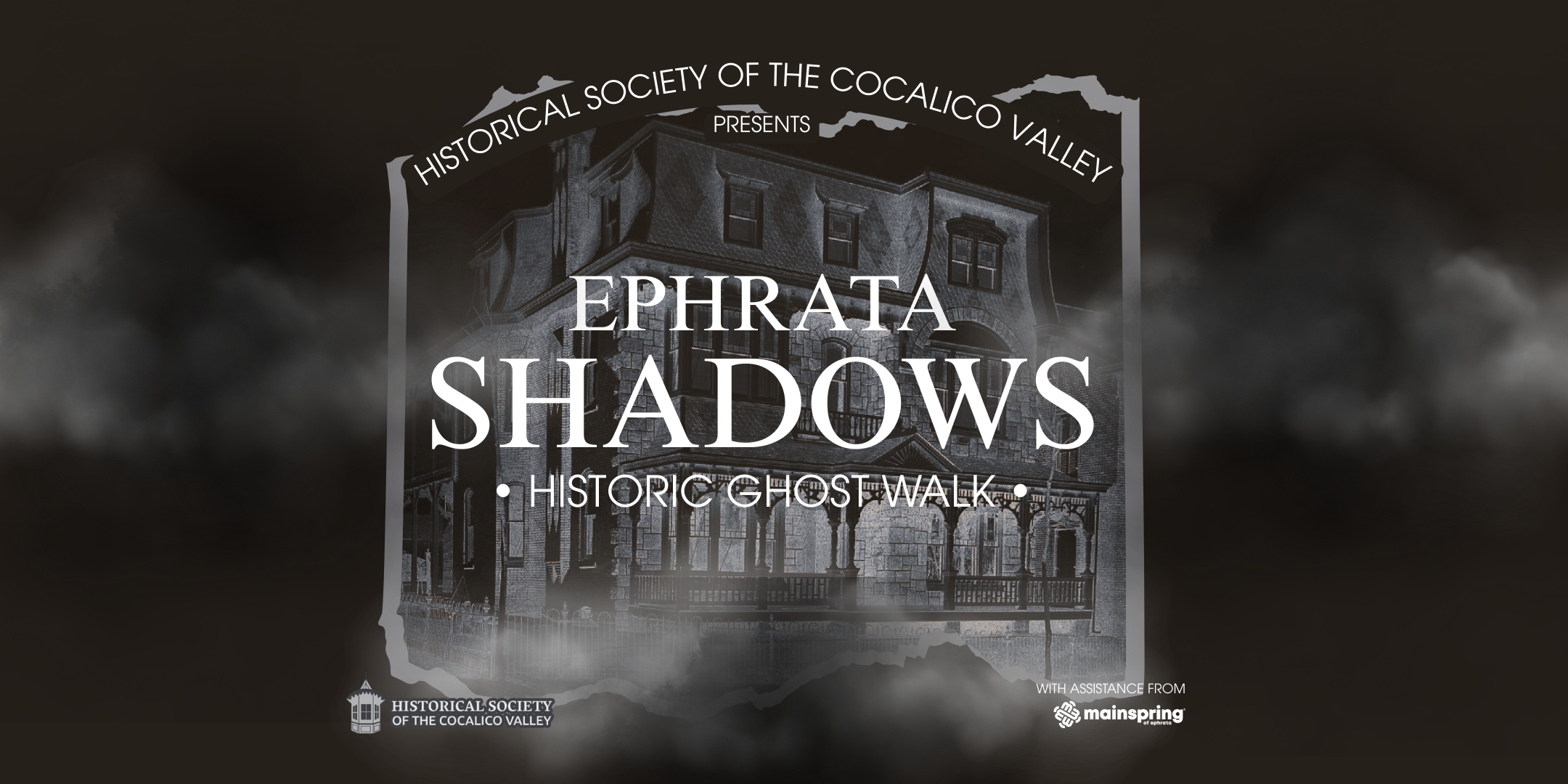 Ephrata Shadows ~ Historic Ghost Walk - Mainspring of Ephrata